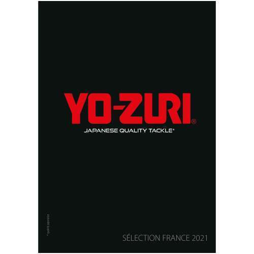 CATALOGUE YO-ZURI - SELECTION FRANCE YO-ZURI